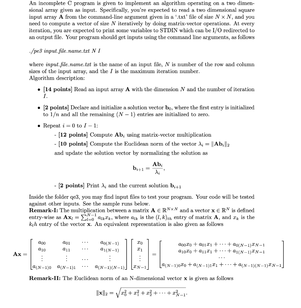 An incomplete C program is given to implement an | Chegg.com