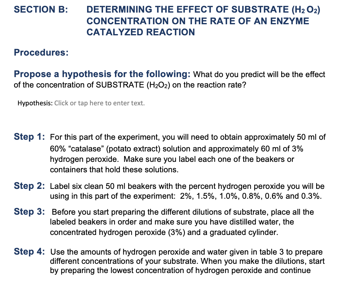SECTION B: DETERMINING THE EFFECT OF SUBSTRATE (H2O2) | Chegg.com
