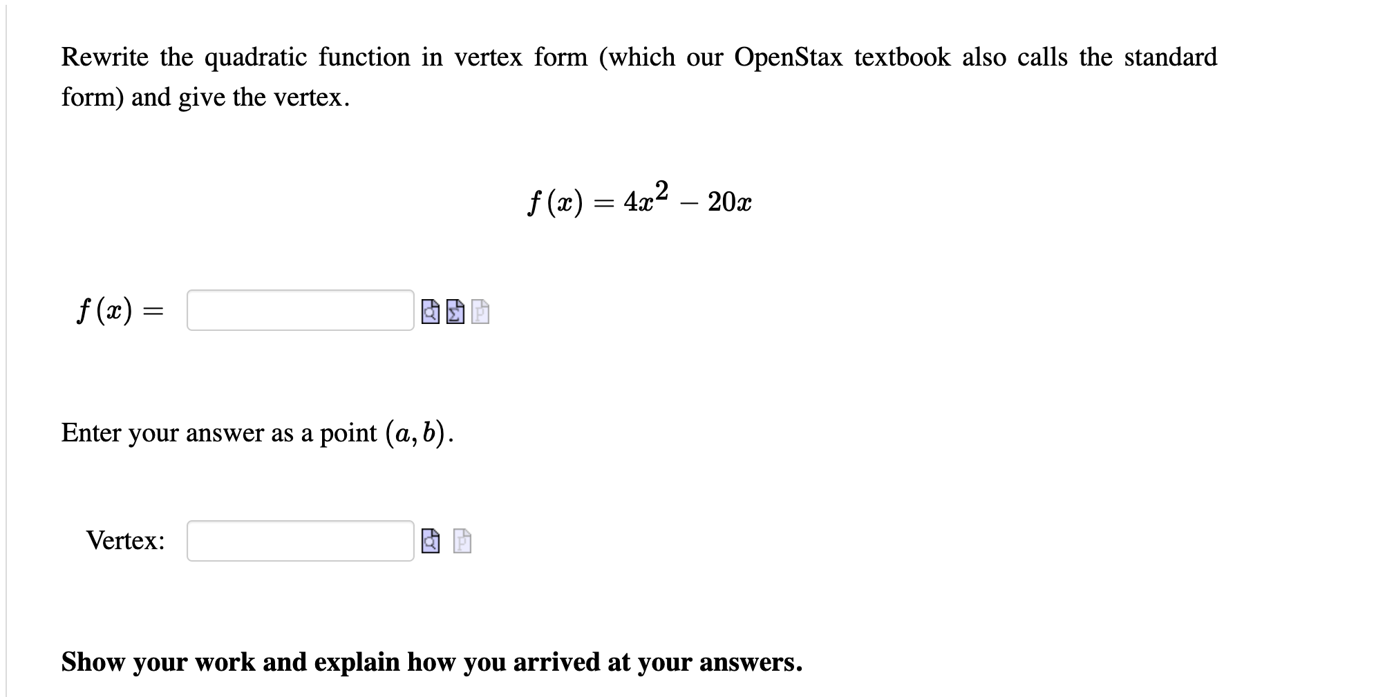 Solved Rewrite the quadratic function in vertex form (which | Chegg.com