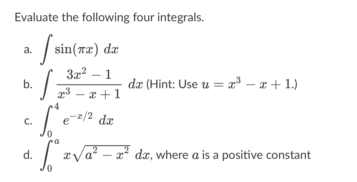 Solved Evaluate the following four integrals. sin(7x) dx 3х2 | Chegg.com