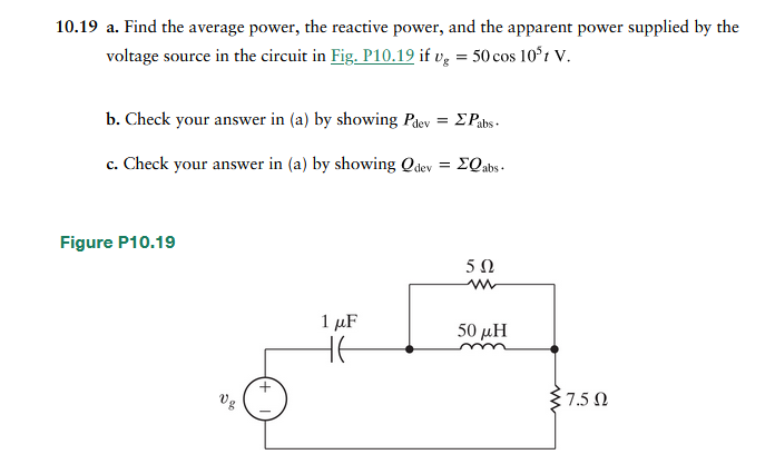 Solved 10.19a. ﻿Find the average power, the reactive power, | Chegg.com
