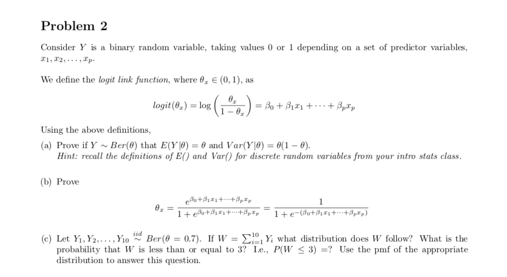 Solved Problem 2 Consider Y is a binary random variable, | Chegg.com