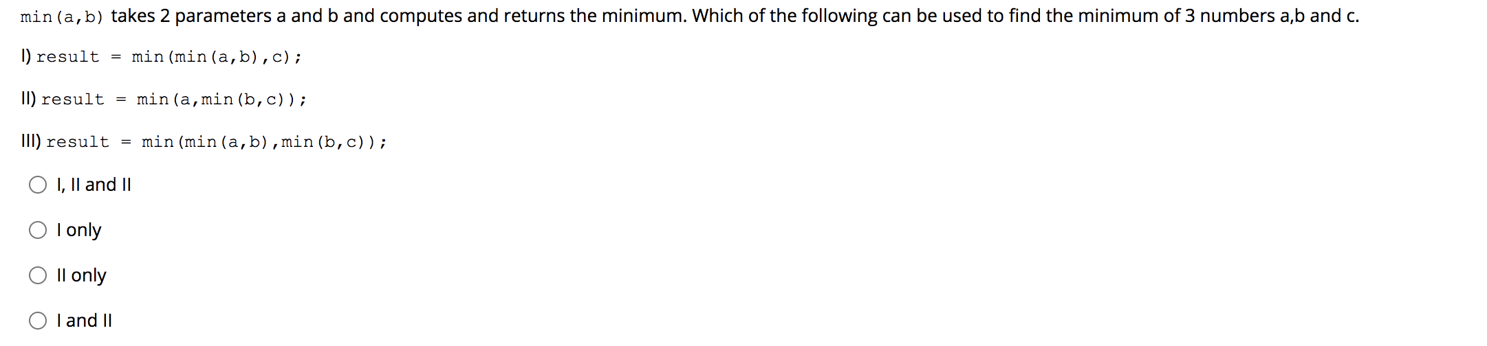 Solved min(a,b) takes 2 parameters a and b and computes and | Chegg.com