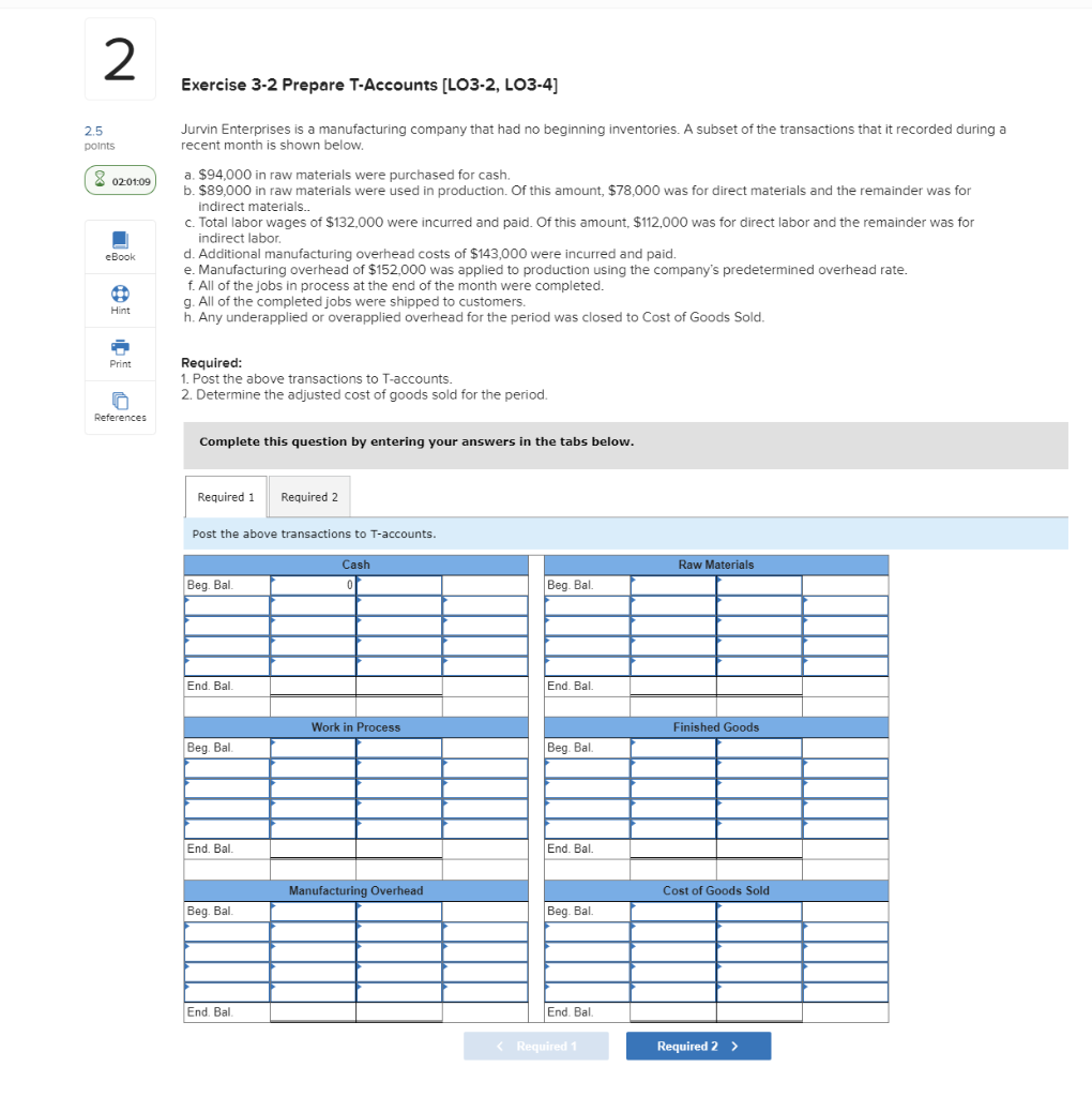 Solved Exercise 3-2 Prepare T-Accounts [LO3-2, LO3-4) 2.5 | Chegg.com