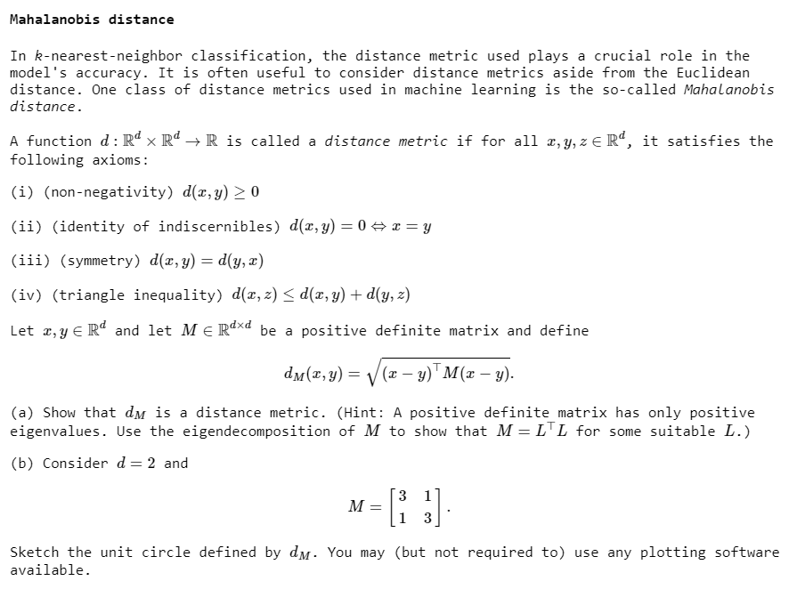 Solved Mahalanobis distance In k-nearest-neighbor | Chegg.com