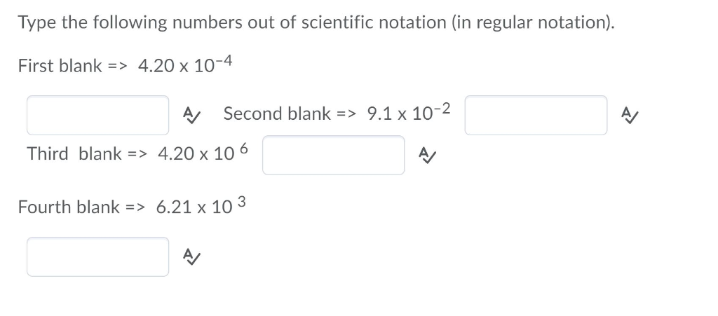 Solved Type The Following Numbers Out Of Scientific Notat