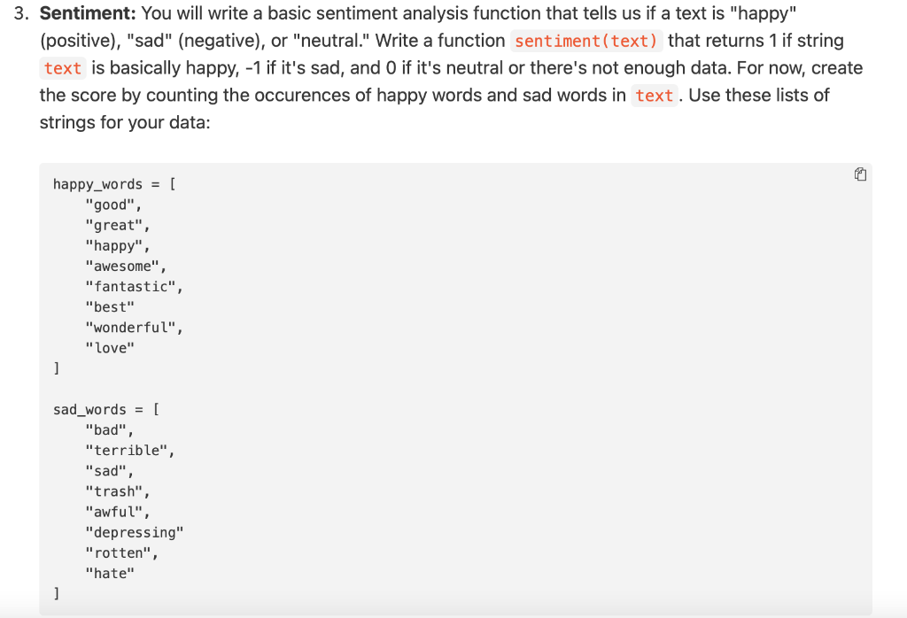 Solved 3. Sentiment: You will write a basic sentiment | Chegg.com
