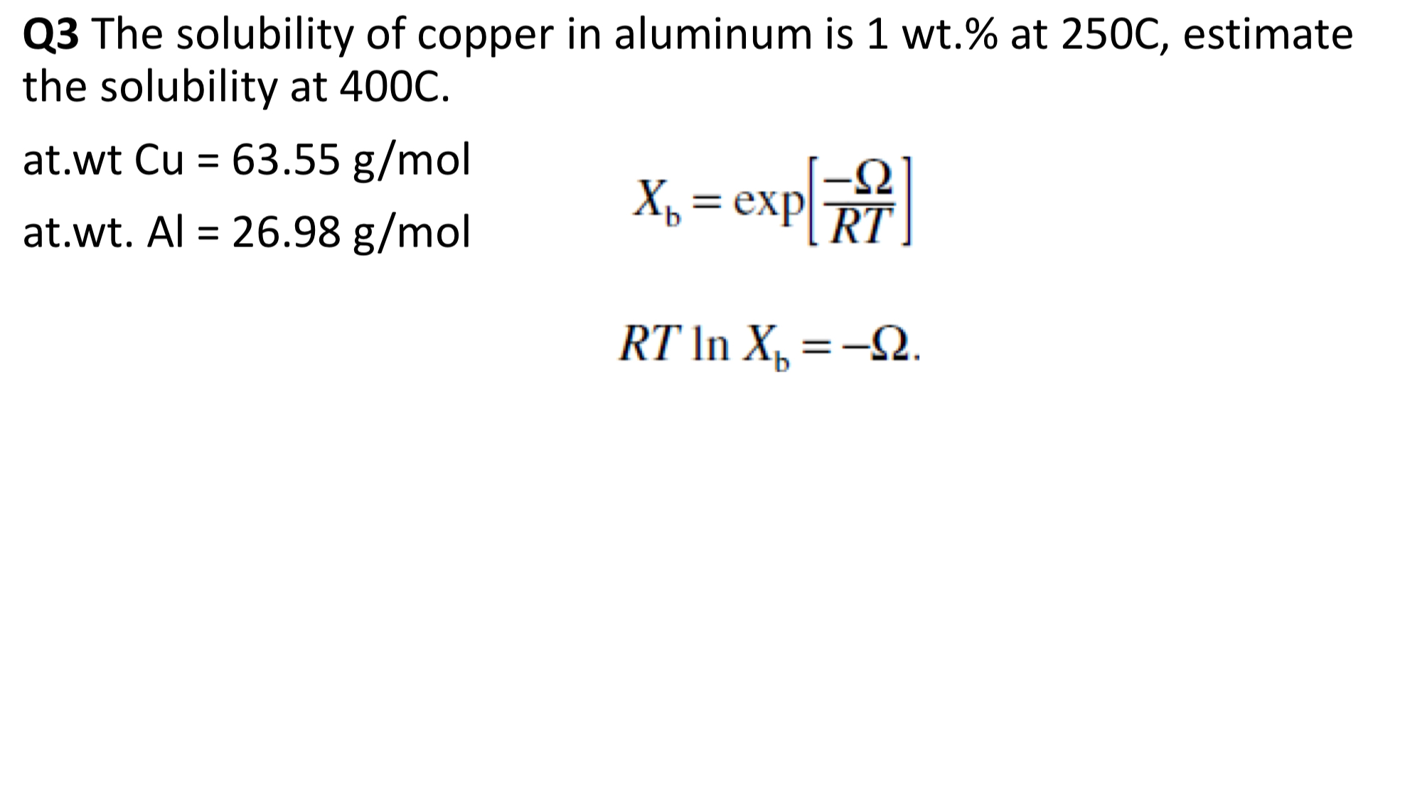 Solved Q3 ﻿The solubility of ﻿copper in ﻿aluminum | Chegg.com
