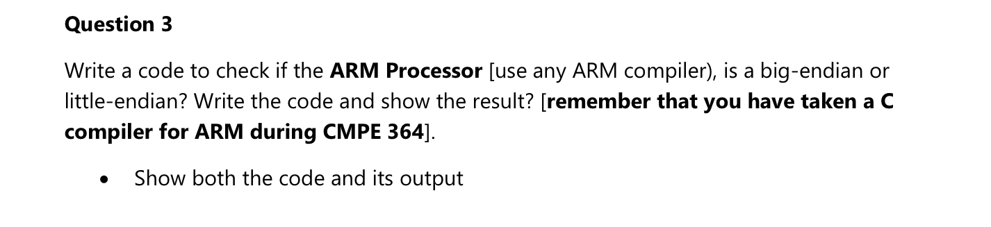 Solved Question 3 Write a code to check if the ARM Processor | Chegg.com