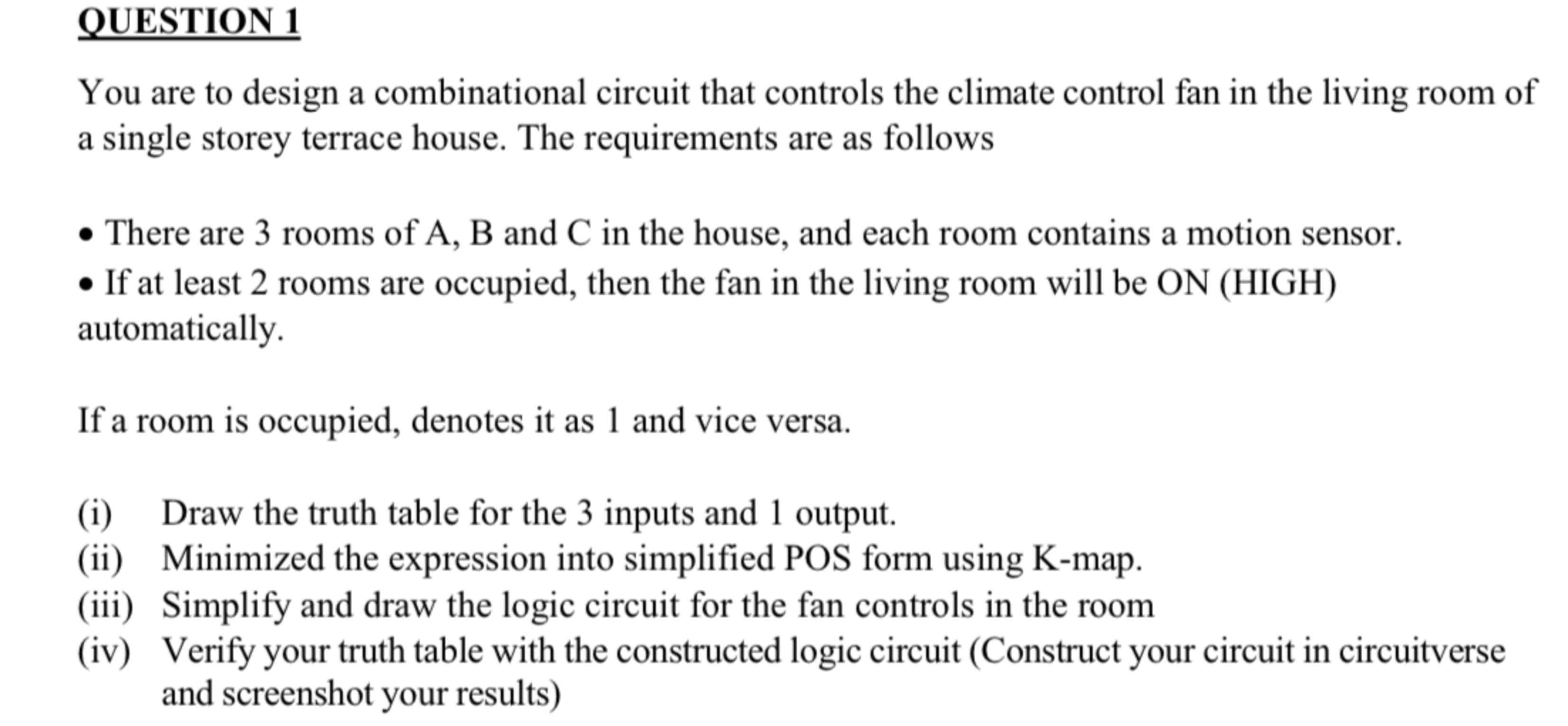 Solved QUESTION 1You are to design a combinational circuit | Chegg.com