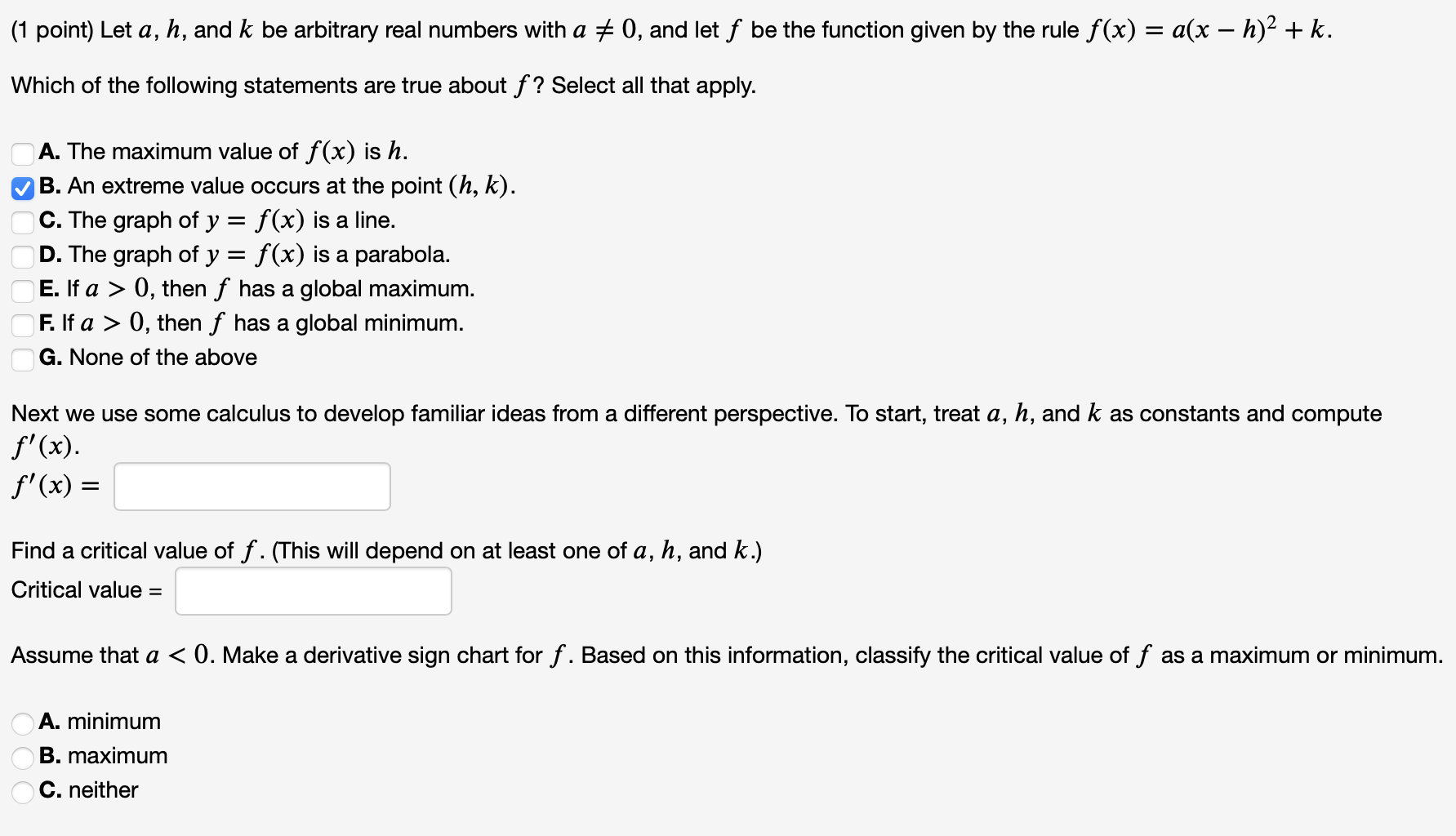 Solved (1 point) Let a, h, and k be arbitrary real numbers | Chegg.com Solved (1 point) Let a, h, and k be arbitrary real numbers | Chegg.com