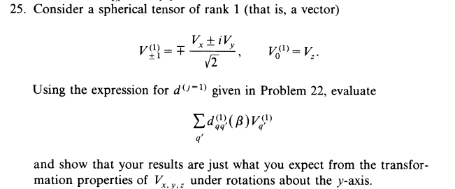 5. Consider a spherical tensor of rank 1 (that is, a | Chegg.com