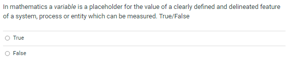 Solved In mathematics a variable is a placeholder for the | Chegg.com