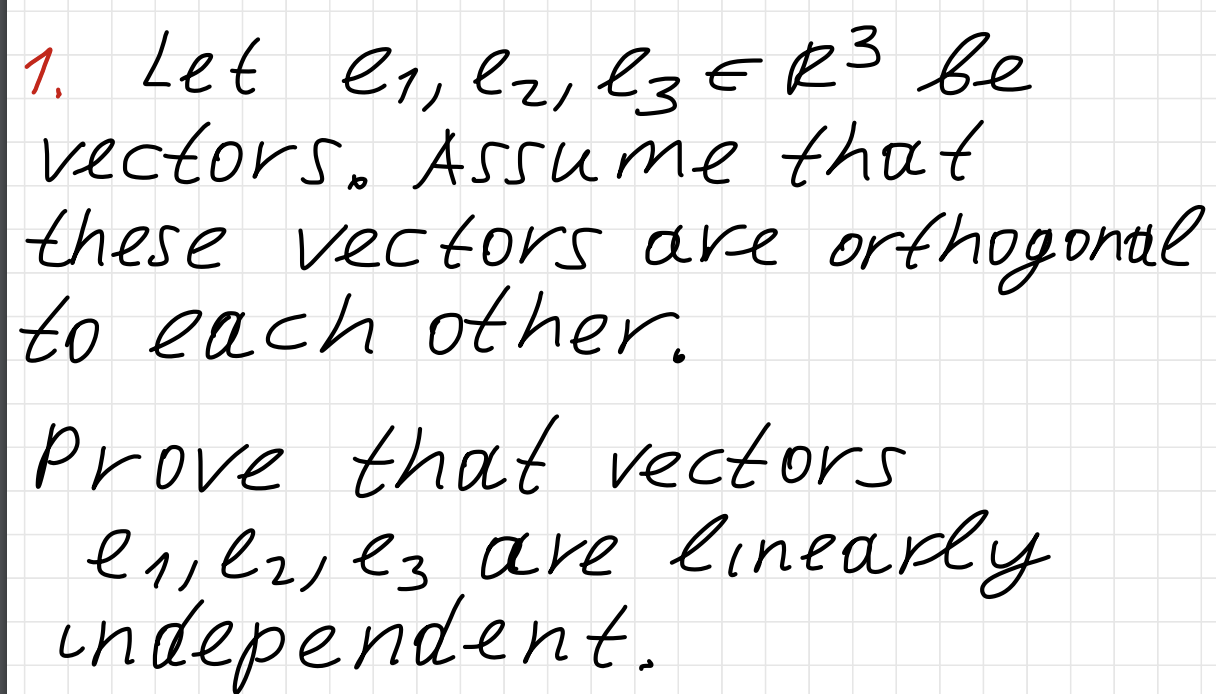 Solved 1. Let e1,e2,e3∈R3 be vectors. Assume that these | Chegg.com