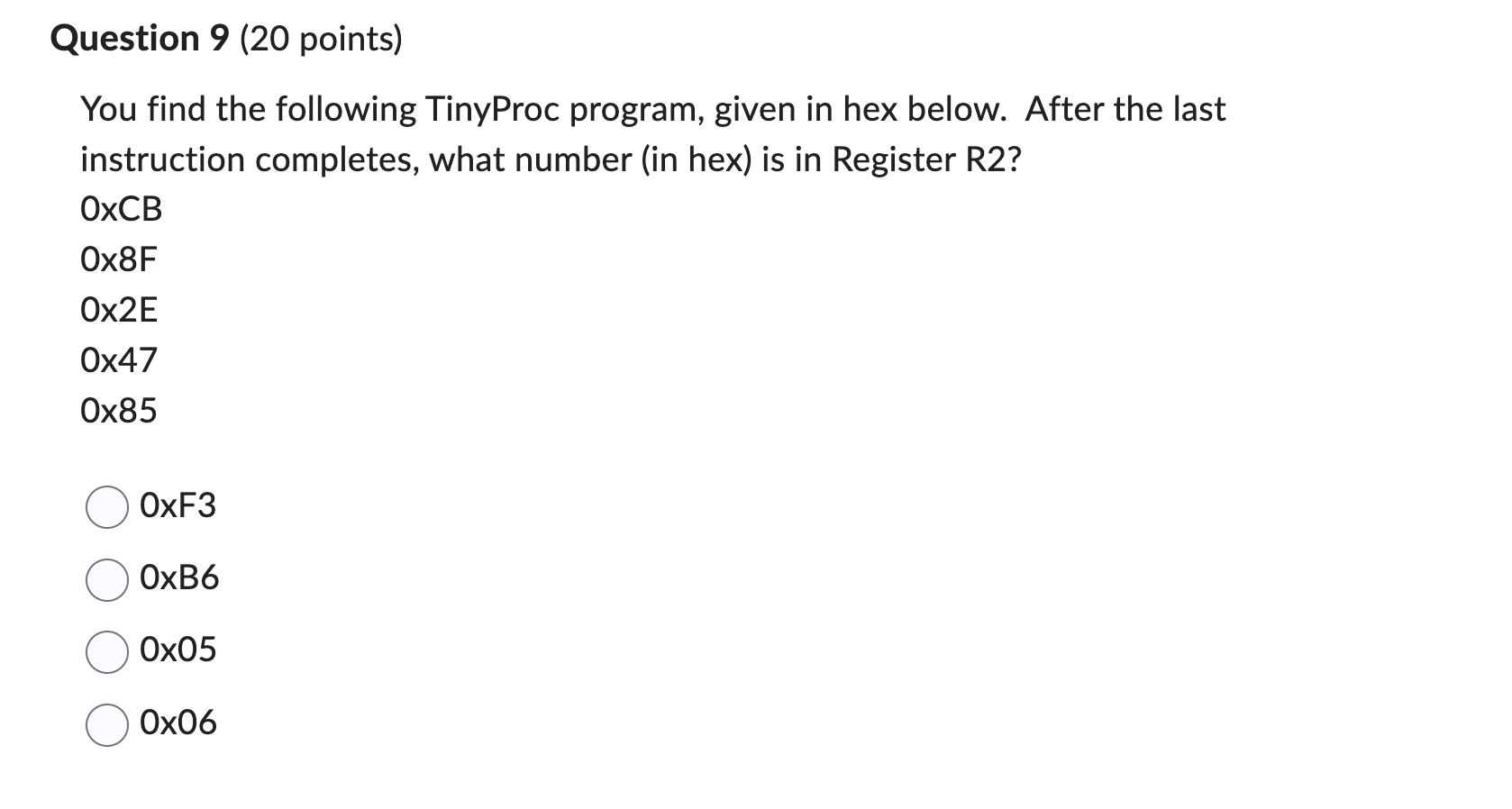 Solved You find the following TinyProc program, given in hex | Chegg.com