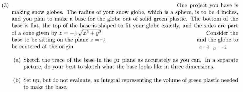 Solved One project you have is making snow globes. The | Chegg.com