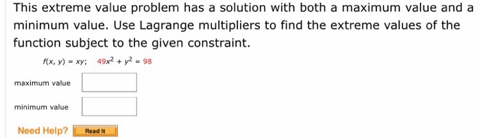 Solved This extreme value problem has a solution with both a | Chegg.com Solved This extreme value problem has a solution with both a | Chegg.com