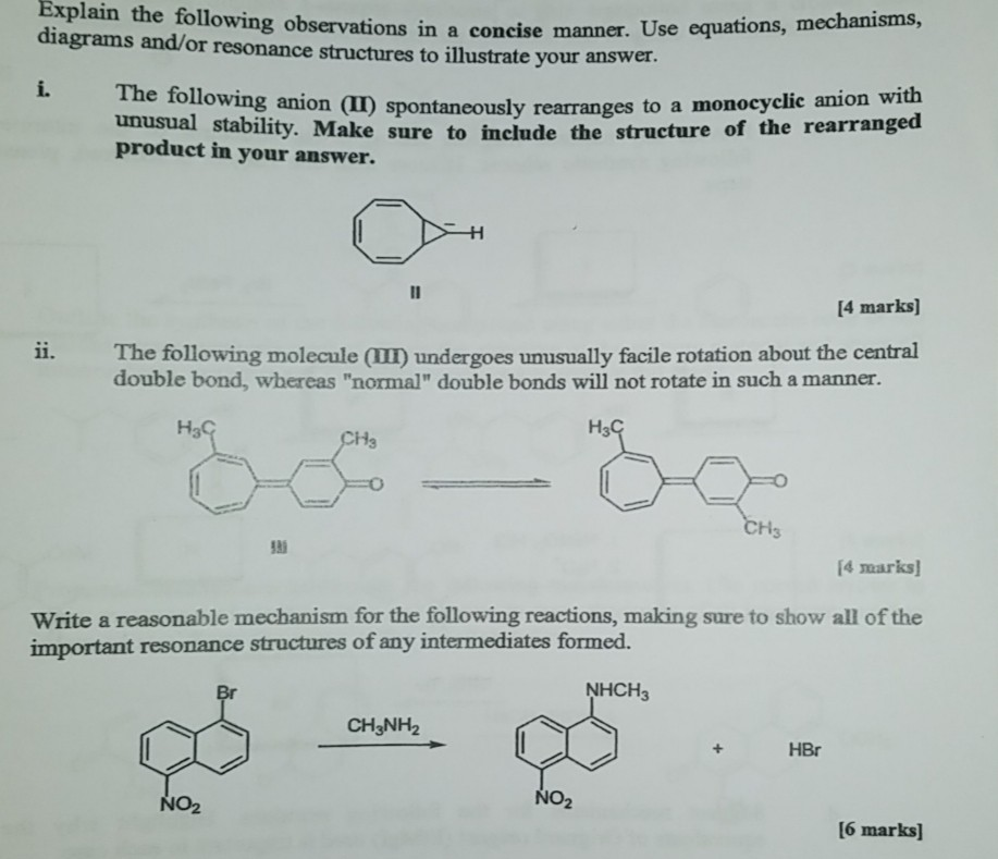 Solved Explain the following observations in a concise | Chegg.com