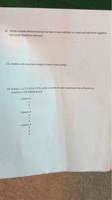 Solved Write a simple Matlab function to take in two | Chegg.com