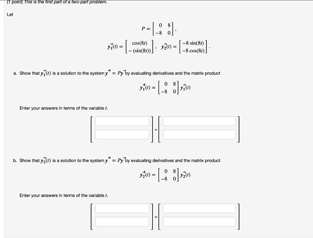 Solved (1 point) This is the first part of a two-part | Chegg.com