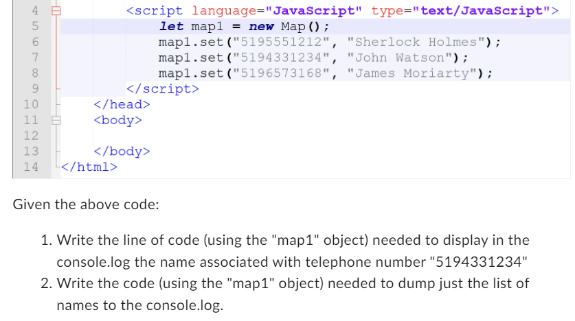 Solved please help answer questions for javascript | Chegg.com
