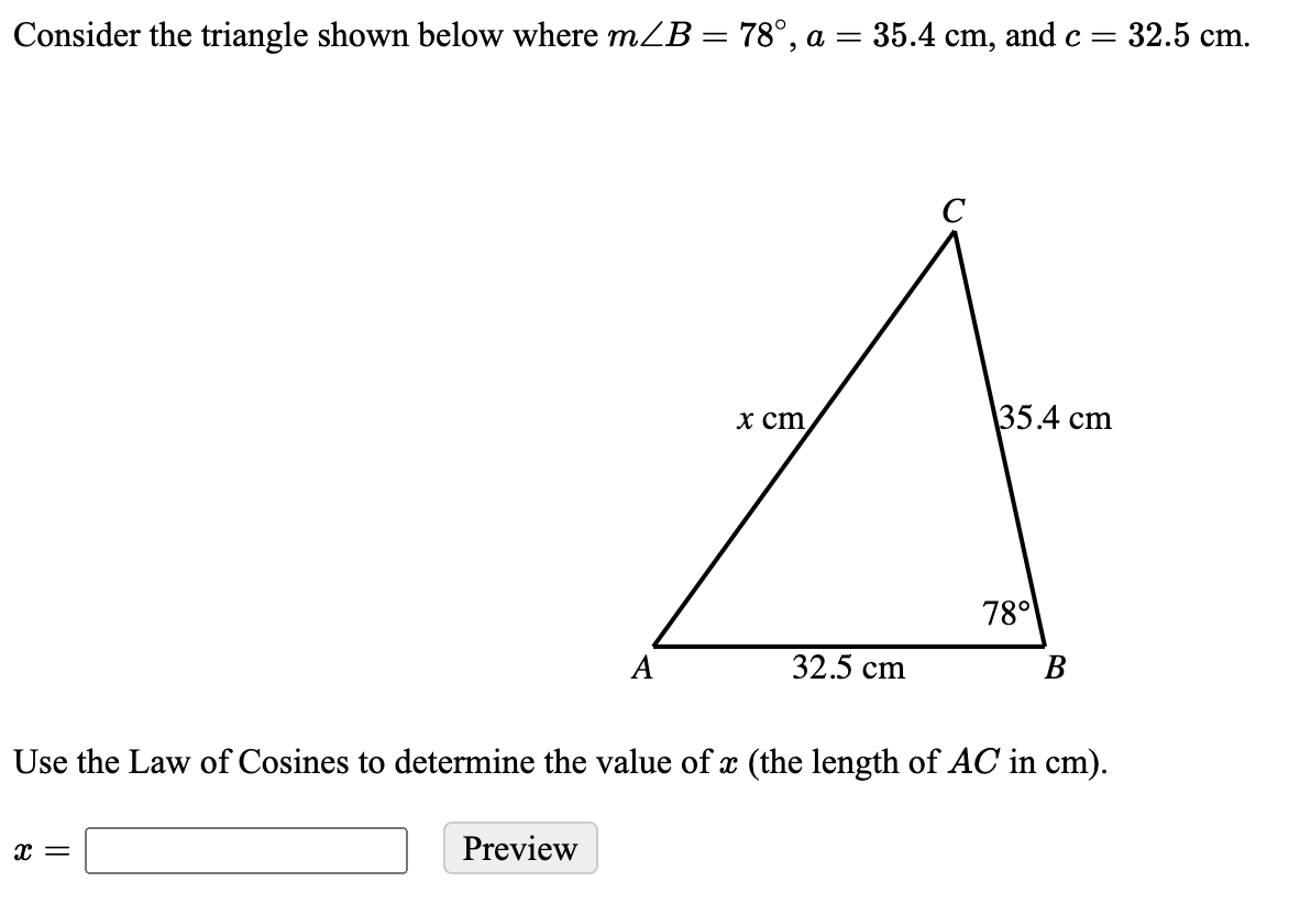 Solved Consider the triangle shown below where \\( m \\angle | Chegg.com