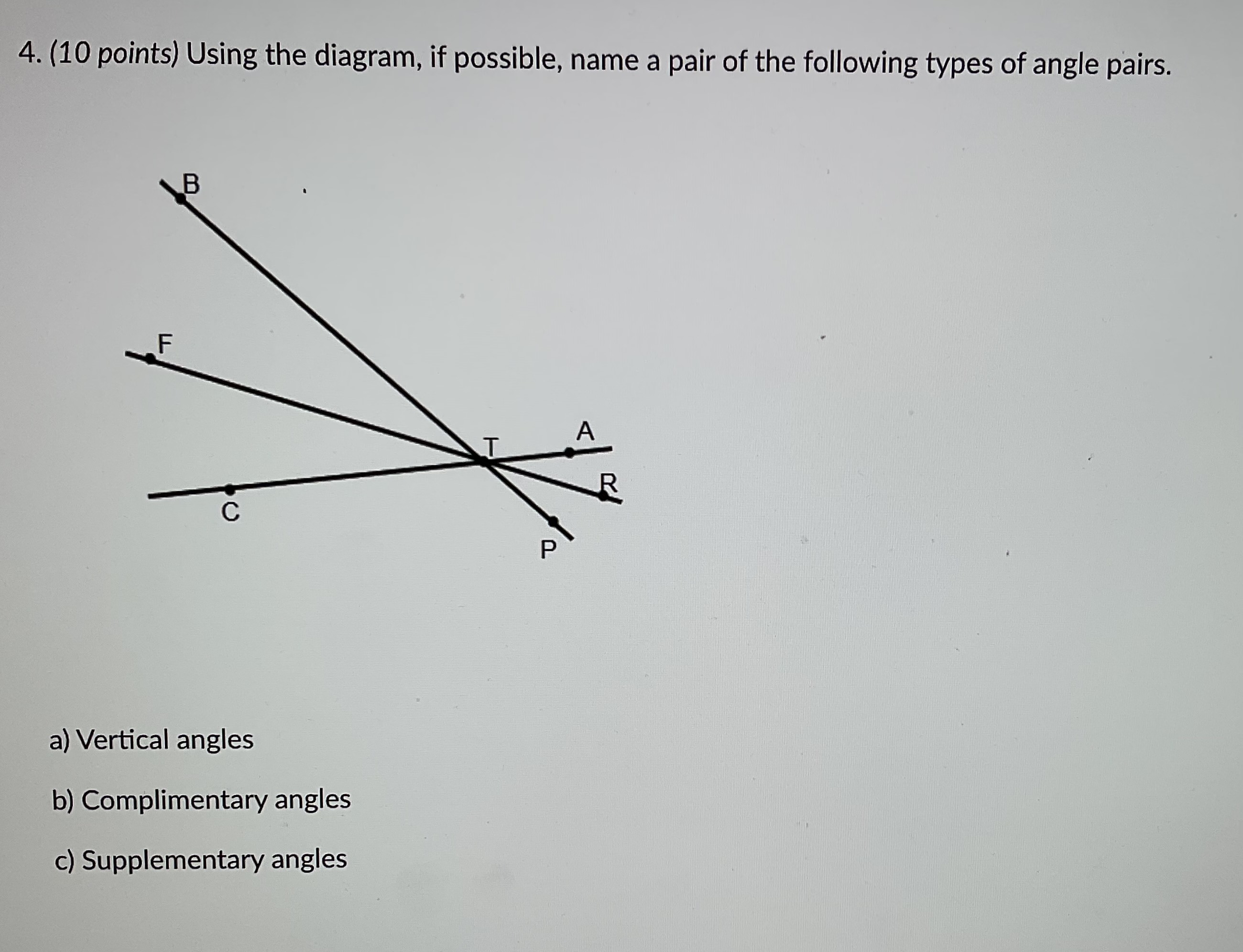 Solved 4. (10 points) Using the diagram, if possible, name a | Chegg.com