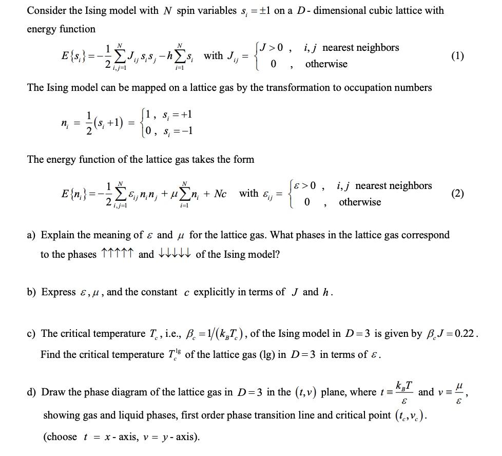 Consider the Ising model with N spin variables s; = | Chegg.com