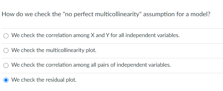 Solved How do we check the "no perfect multicollinearity" | Chegg.com