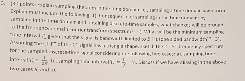 Solved 3, (30 points) Explain sampling theorem in the time | Chegg.com