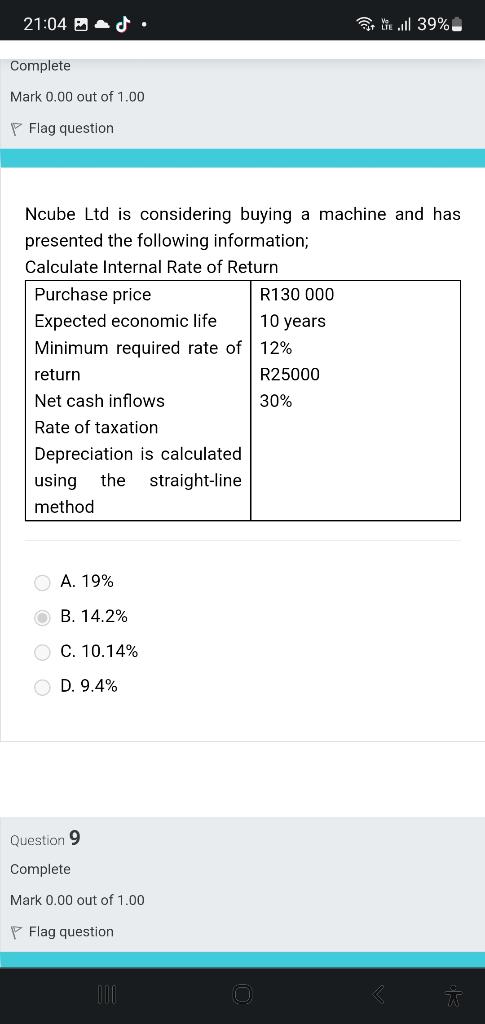 Solved Ncube Ltd is considering buying a machine and has | Chegg.com