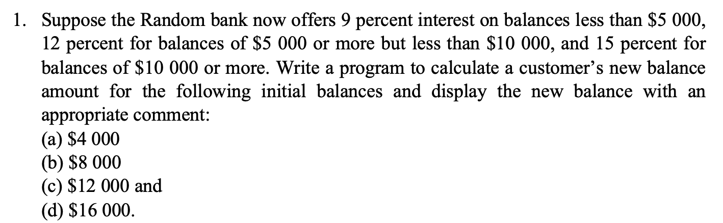 Solved 1. Suppose the Random bank now offers 9 percent | Chegg.com