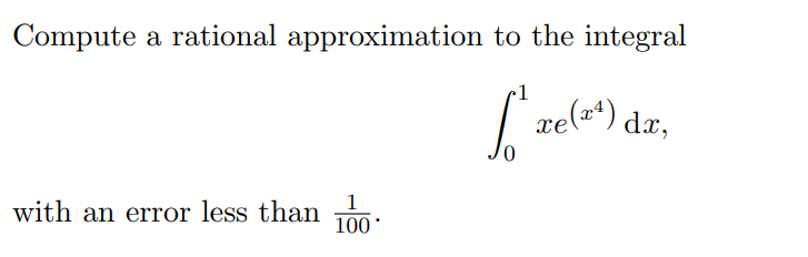 Solved In terms of Taylor polynomials error, approximate the | Chegg.com