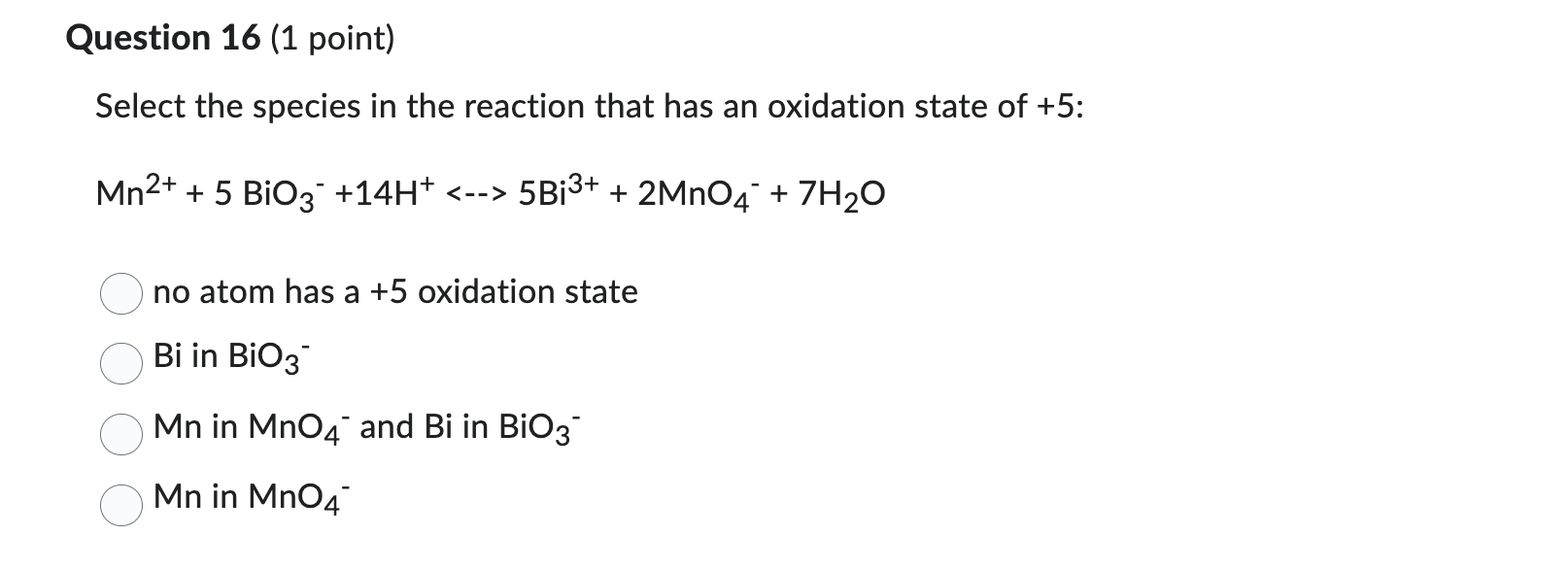 Solved Select the species in the reaction that has an | Chegg.com
