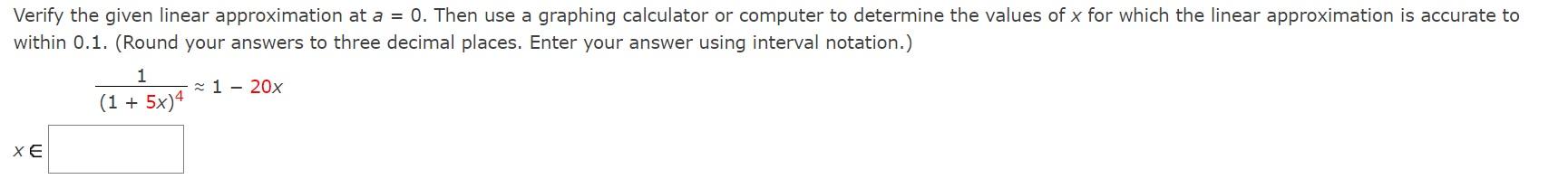 Solved Verify the given linear approximation at a = 0. Then | Chegg.com