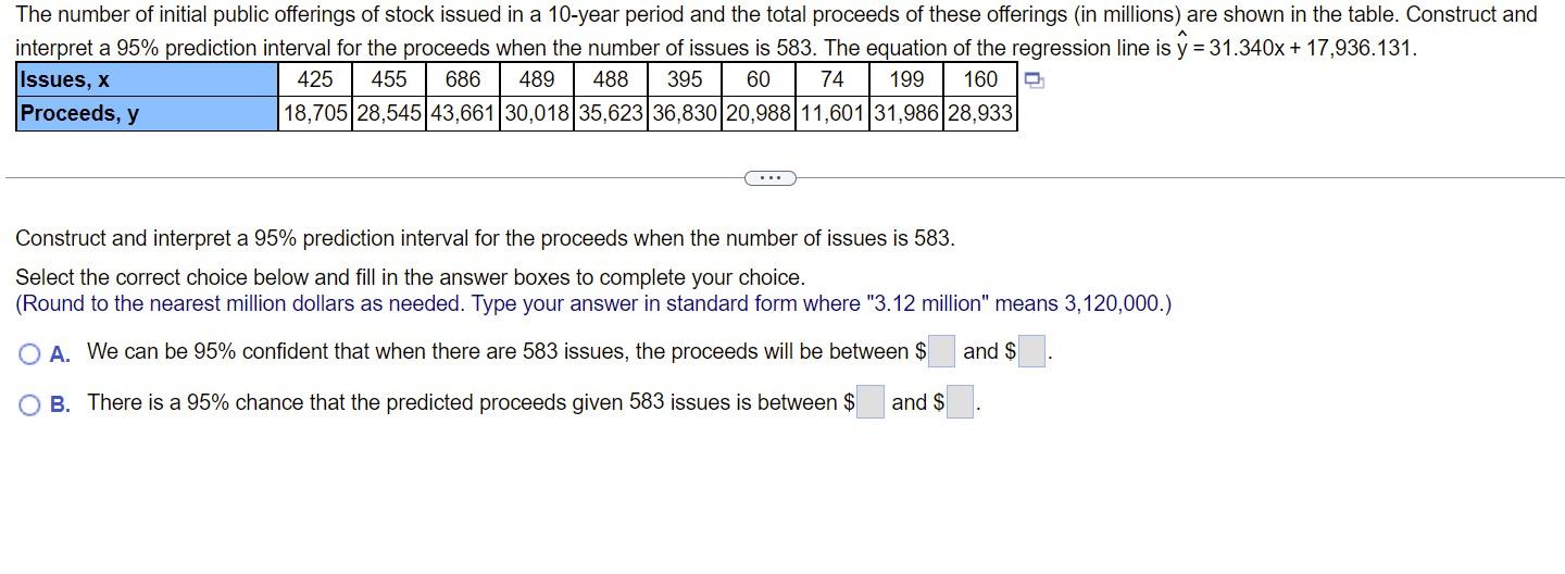 Solved interpret a 95% prediction interval for the proceeds | Chegg.com