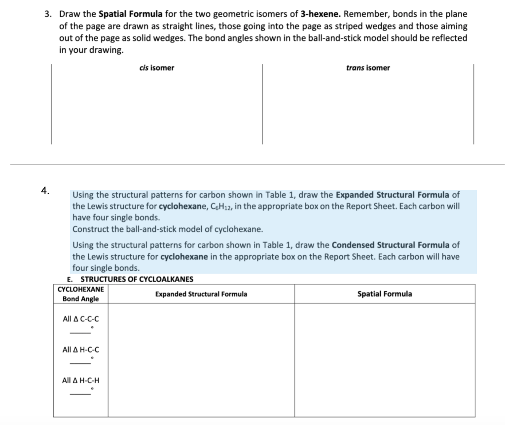 Solved 3. Draw the Spatial Formula for the two geometric | Chegg.com