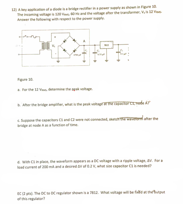 Solved 12) A key application of a diode is a bridge | Chegg.com
