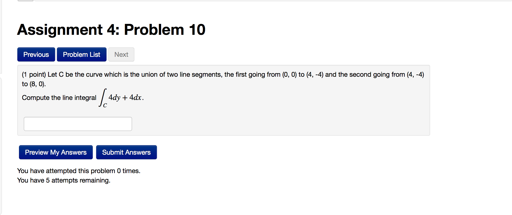 Solved Assignment 4: Problem 10 Previous Problem List Next | Chegg.com