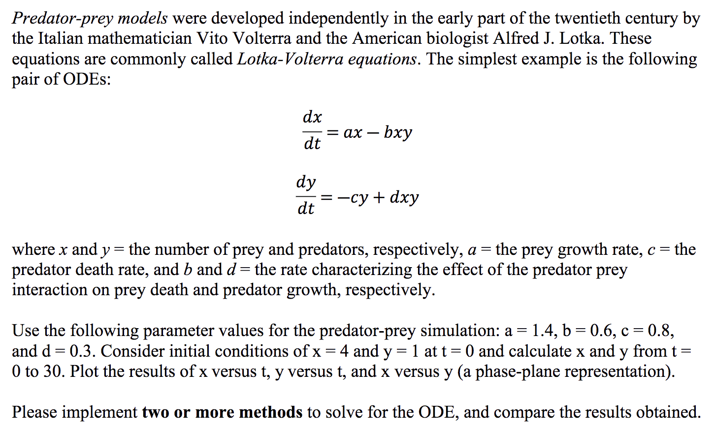 Solved Predator-prey models were developed independently in | Chegg.com