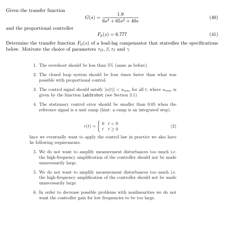 Solved Given the transfer function 1.9 G(s)- (40) 6s3 | Chegg.com