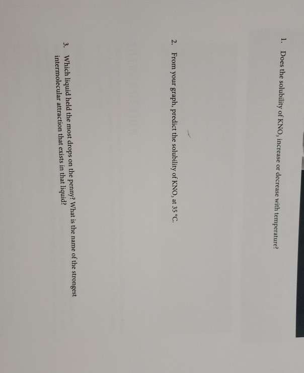 Solved 1. Does the solubility of KNO, increase or decrease | Chegg.com
