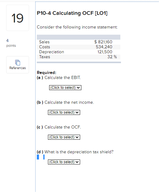 Solved P10-4 Calculating OCF [LO1) 19 Consider the following | Chegg.com