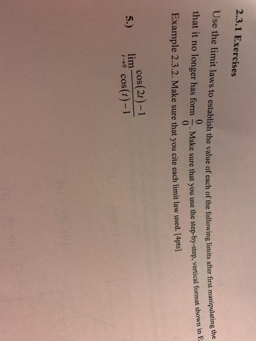 Solved 2.3.1 Exercises Use the limit laws to establish the | Chegg.com