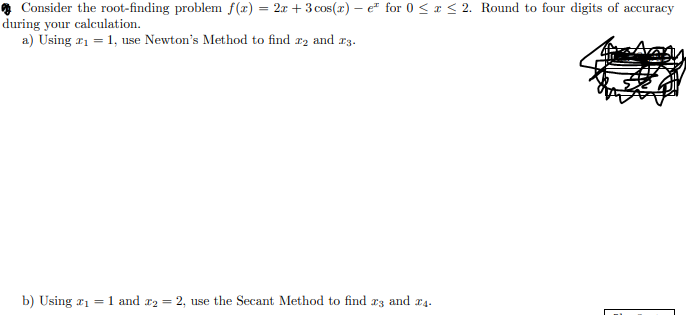 Solved Consider the root-finding problem f(x) 2.c + 3 cos(x) | Chegg.com