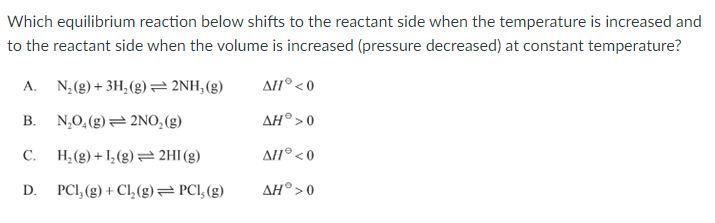 Solved Which equilibrium reaction below shifts to the | Chegg.com