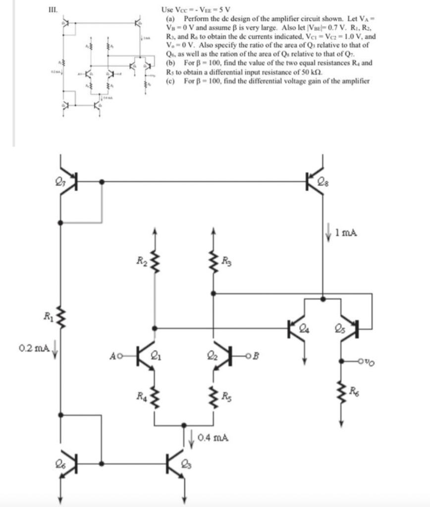 Solved III Use Vcc -- VEE-5 V (a) Perform the dc design of | Chegg.com