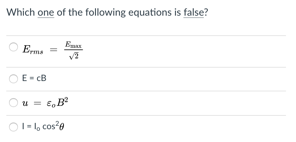 Solved Which one of the following equations is false? Erms | Chegg.com