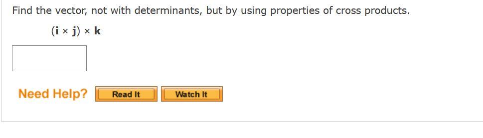 Solved Find the cross product a × b. a = j + 9k, b = 4i - j | Chegg.com