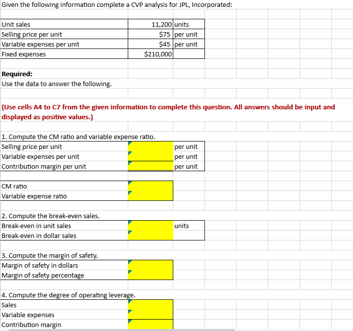 Solved Given the following information complete a CVP | Chegg.com